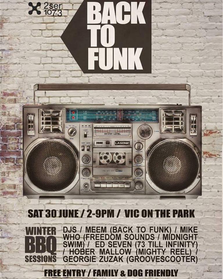 Back to Funk BBQ | | SOUL OF SYDNEY: Feel-Good FUNK SOUL DISCO & beyond.